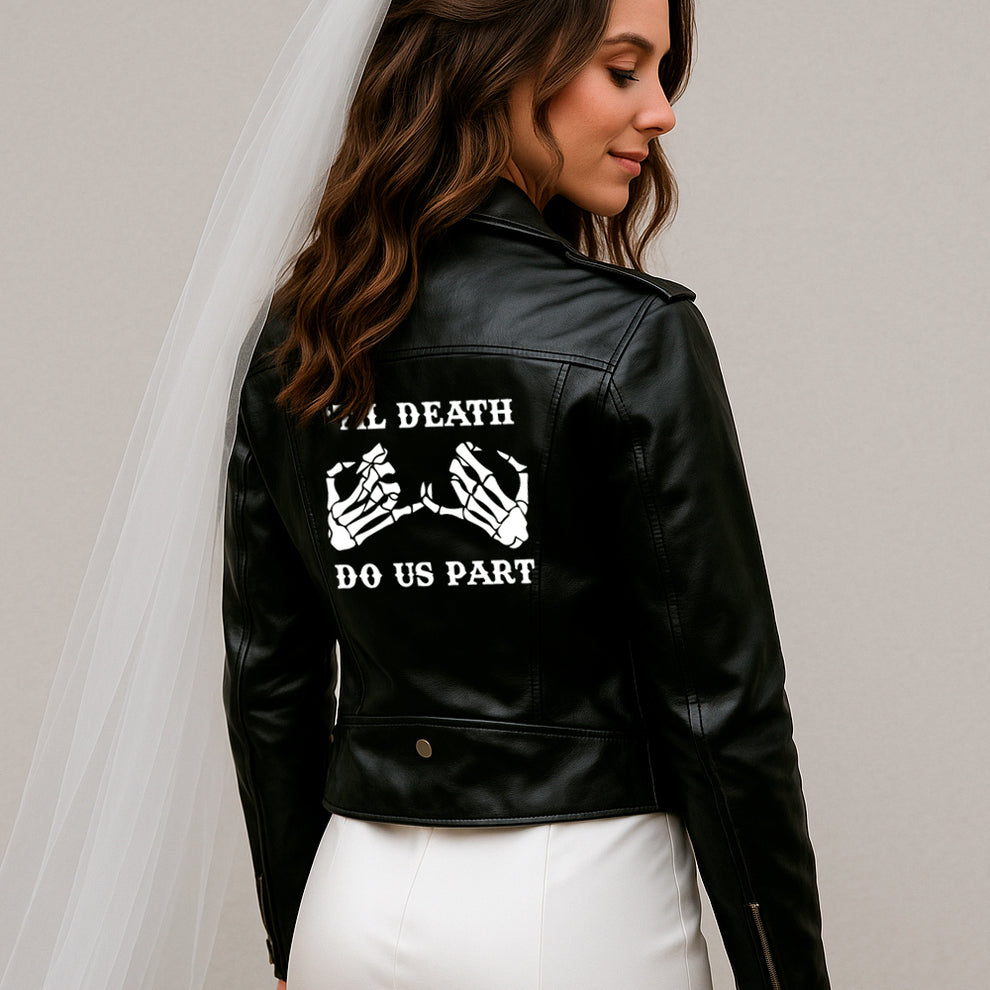 (Faux Leather) Black Till Death Jacket – Custom Bridal Leather Wear ...